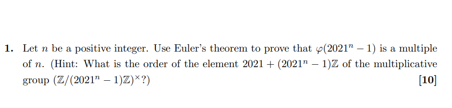 Solved - 1. Let n be a positive integer. Use Euler's theorem | Chegg.com