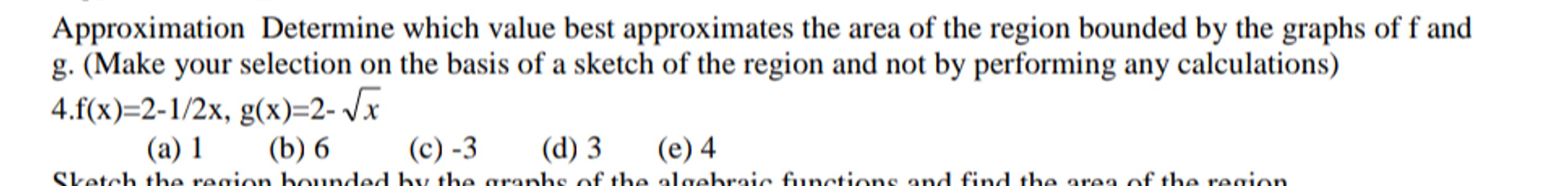 Solved Approximation Determine which value best approximates | Chegg.com