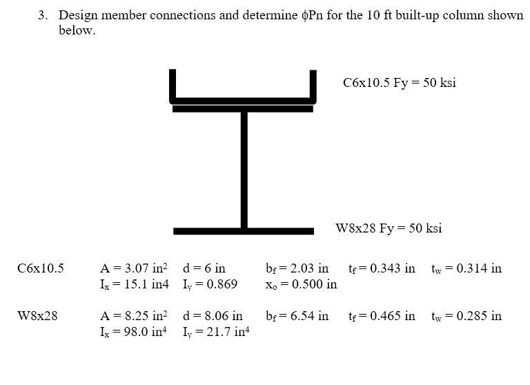 Solved 3. Design member connections and determine OPn for | Chegg.com