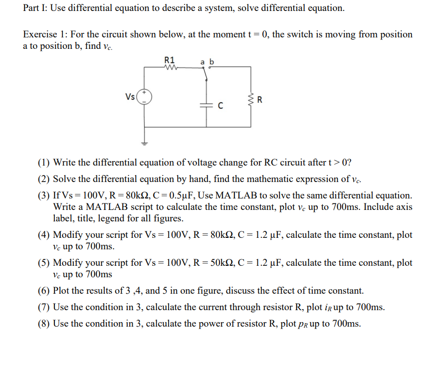Solved Part I: Use differential equation to describe a | Chegg.com