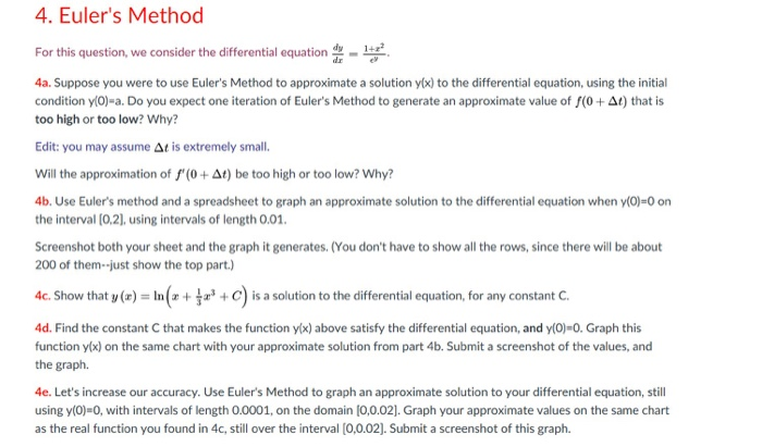 Solved 4. Euler's Method For this question, we consider the | Chegg.com
