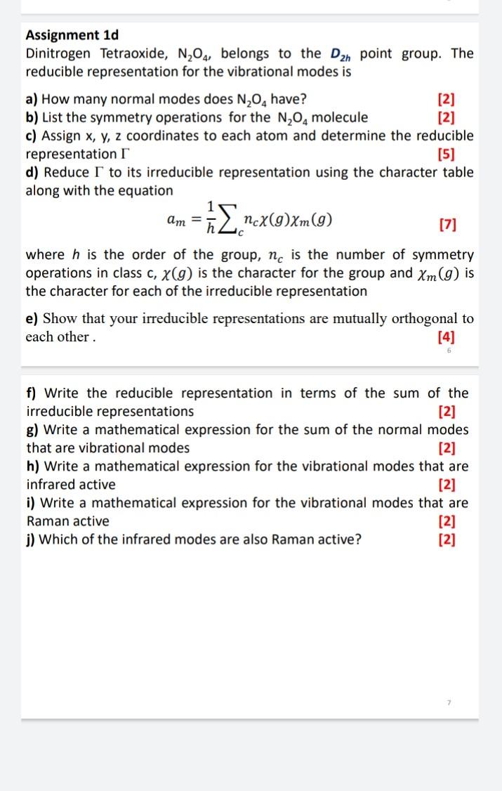 Assignment 1d Dinitrogen Tetraoxide, N204, belongs to | Chegg.com
