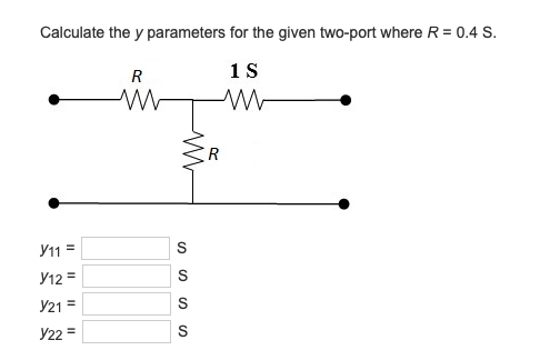 Solved Calculate the y parameters for the given two-port | Chegg.com
