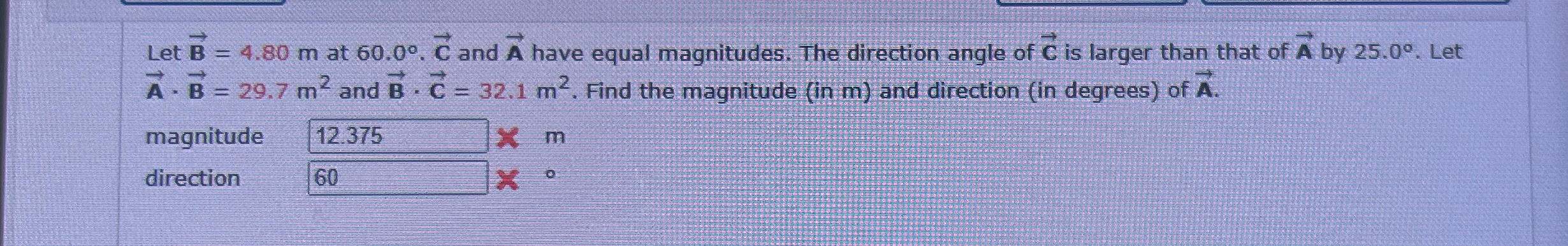 Solved Let vec(B)=4.80m ﻿at 60.0°*vec(C) ﻿and vec(A) ﻿have | Chegg.com