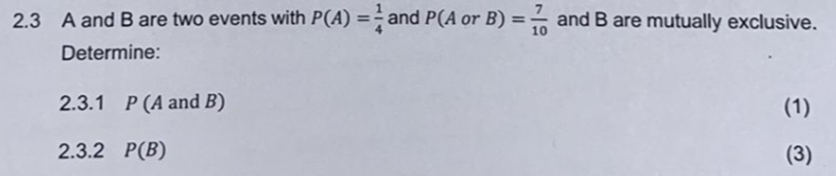 Solved 2.3 A and B are two events with P(A)=41 and P(A or | Chegg.com