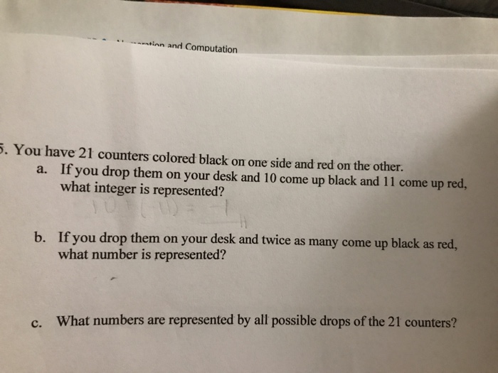 Solved you have 21 counters colored black on one side and | Chegg.com