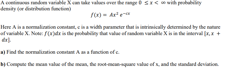 Solved A continuous random variable X can take values over | Chegg.com