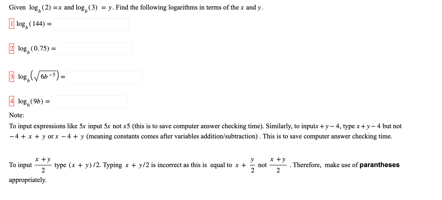 Given logb(2)=x and logb(3)=y. Find the following | Chegg.com