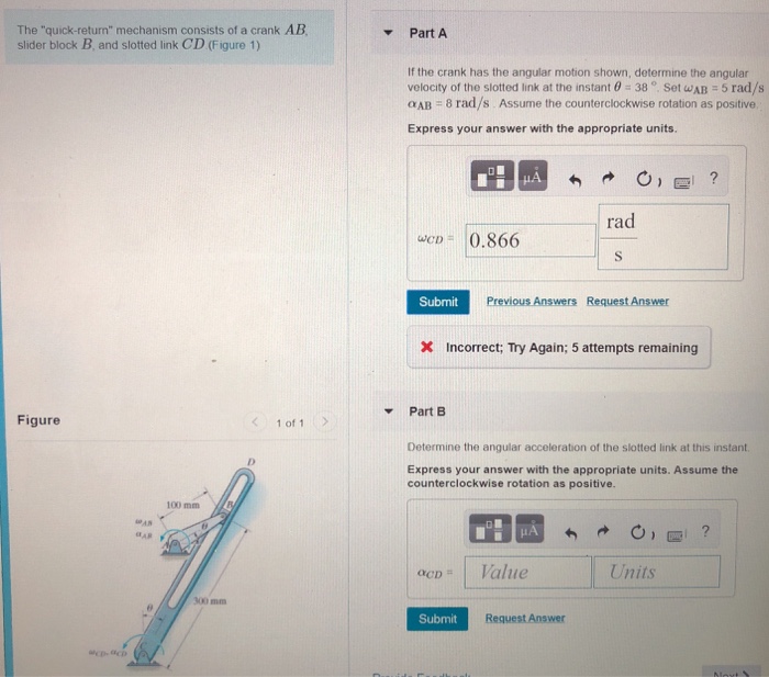 Solved The "quick-return" mechanism consists of a crank AB | Chegg.com