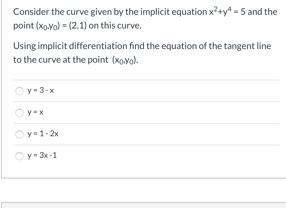 Solved Consider the curve given by the implicit equation | Chegg.com