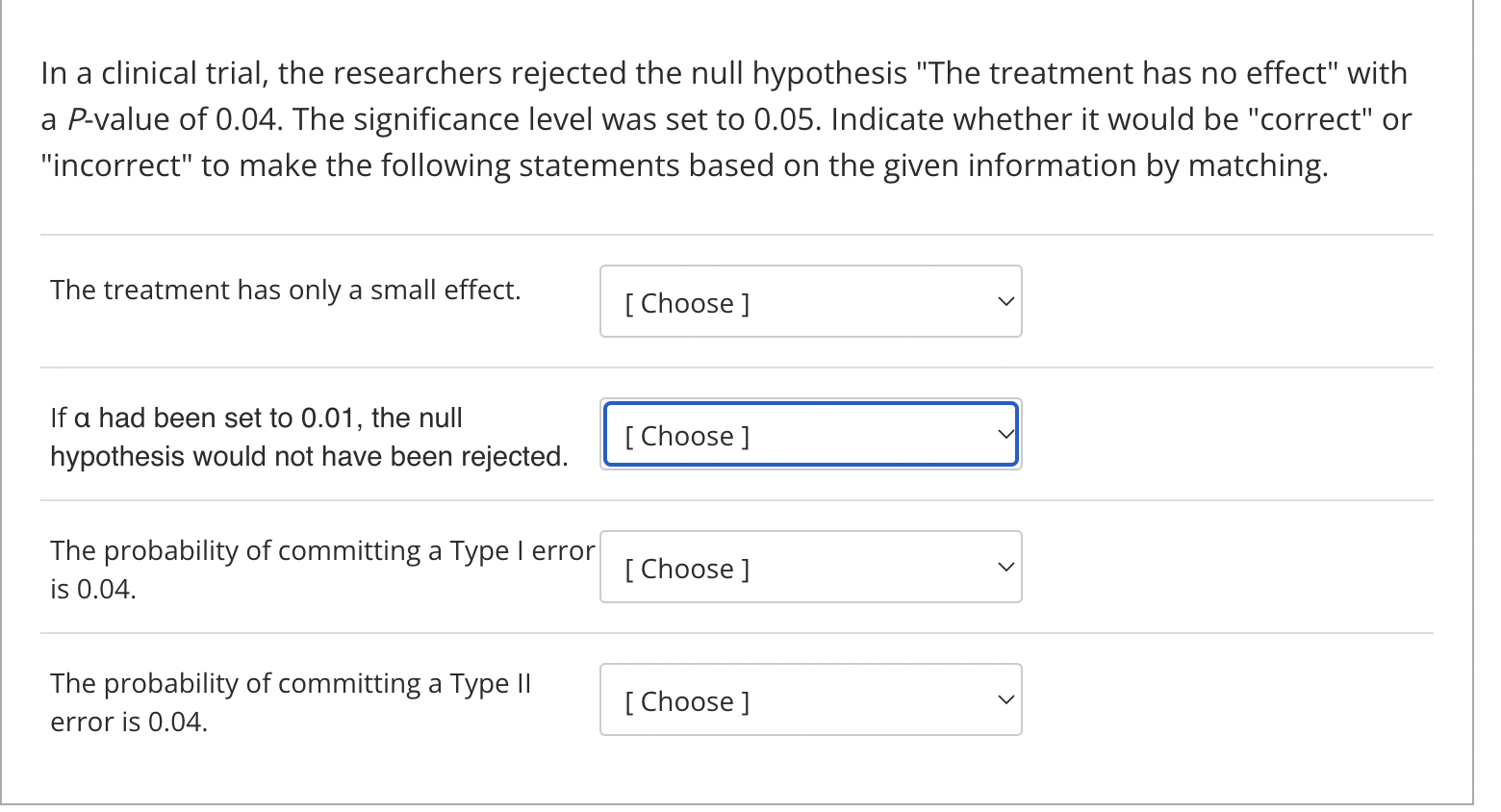 Solved In a clinical trial, the researchers rejected the | Chegg.com