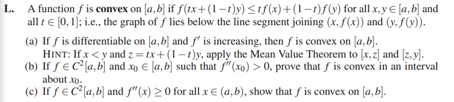 Solved A function f is convex on [a,b] if f(tx+ (1−t)y) ≤ t | Chegg.com