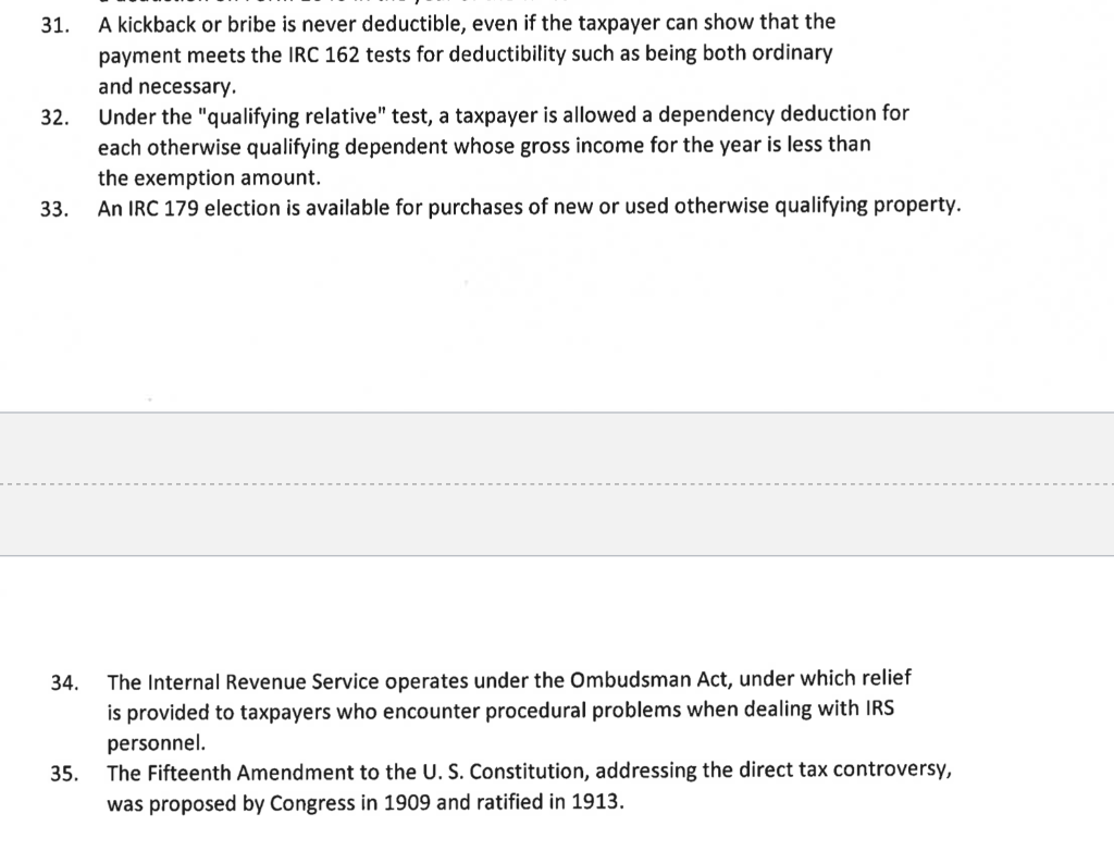 Solved 31. 32. A kickback or bribe is never deductible, even | Chegg.com