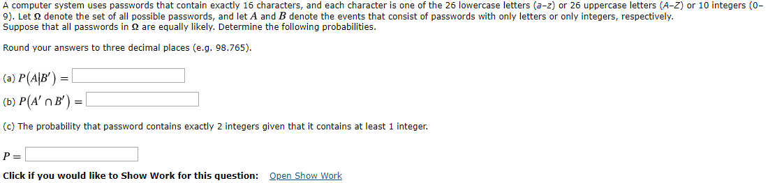 Solved A computer system uses passwords that contain exactly | Chegg.com