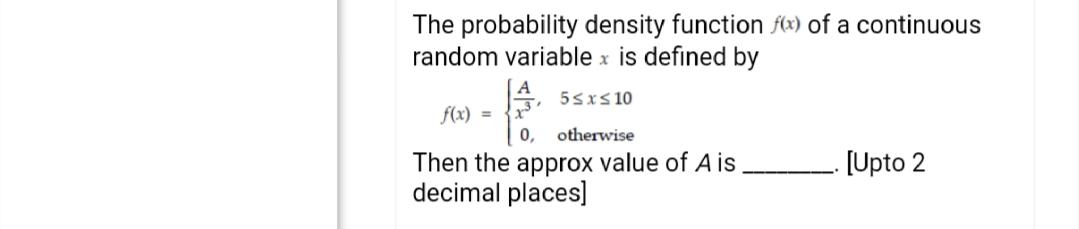 Solved The probability density function f(x) of a continuous | Chegg.com