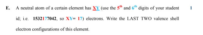 Solved 1 E. A neutral atom of a certain element has XY (use | Chegg.com