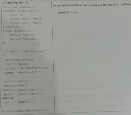 Solved 4. (10pt) Recall the buffer ADT, buffer.h and suppose | Chegg.com