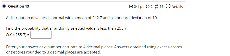 Solved Question 13 B0/1 pt 299 Details A distribution of | Chegg.com