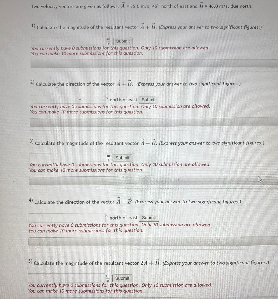 Solved Two velocity vectors are given as follows: A = 35.0 | Chegg.com