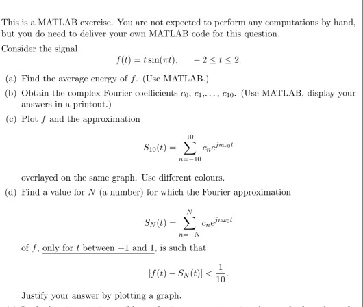 Solved This is a MATLAB exercise. You are not expected to | Chegg.com