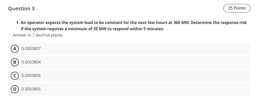 Solved Question 3An operator expects the system load to be | Chegg.com