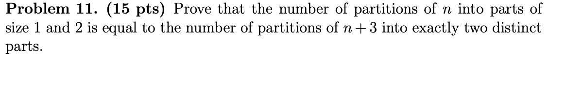 Solved Problem 11. (15 pts) Prove that the number of | Chegg.com