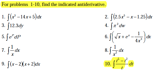 Solved For problems 1-10, find the indicated antiderivative. | Chegg.com