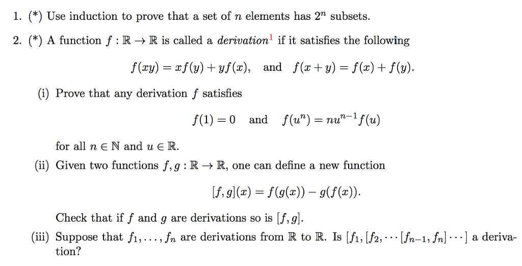 Solved 1. (*) Use induction to prove that a set of n | Chegg.com Solved 1. (*) Use induction to prove that a set of n | Chegg.com