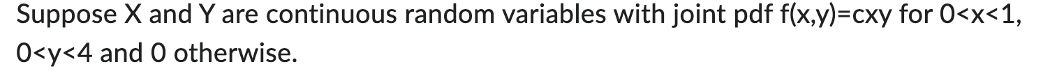 Solved Suppose X and Y are continuous random variables with | Chegg.com
