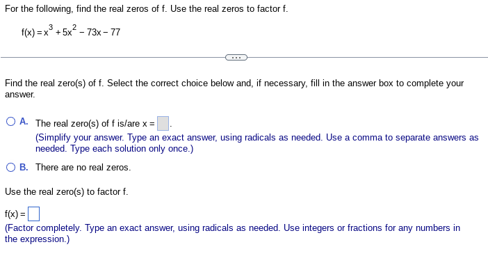 Solved For the following, find the real zeros of f. Use the | Chegg.com