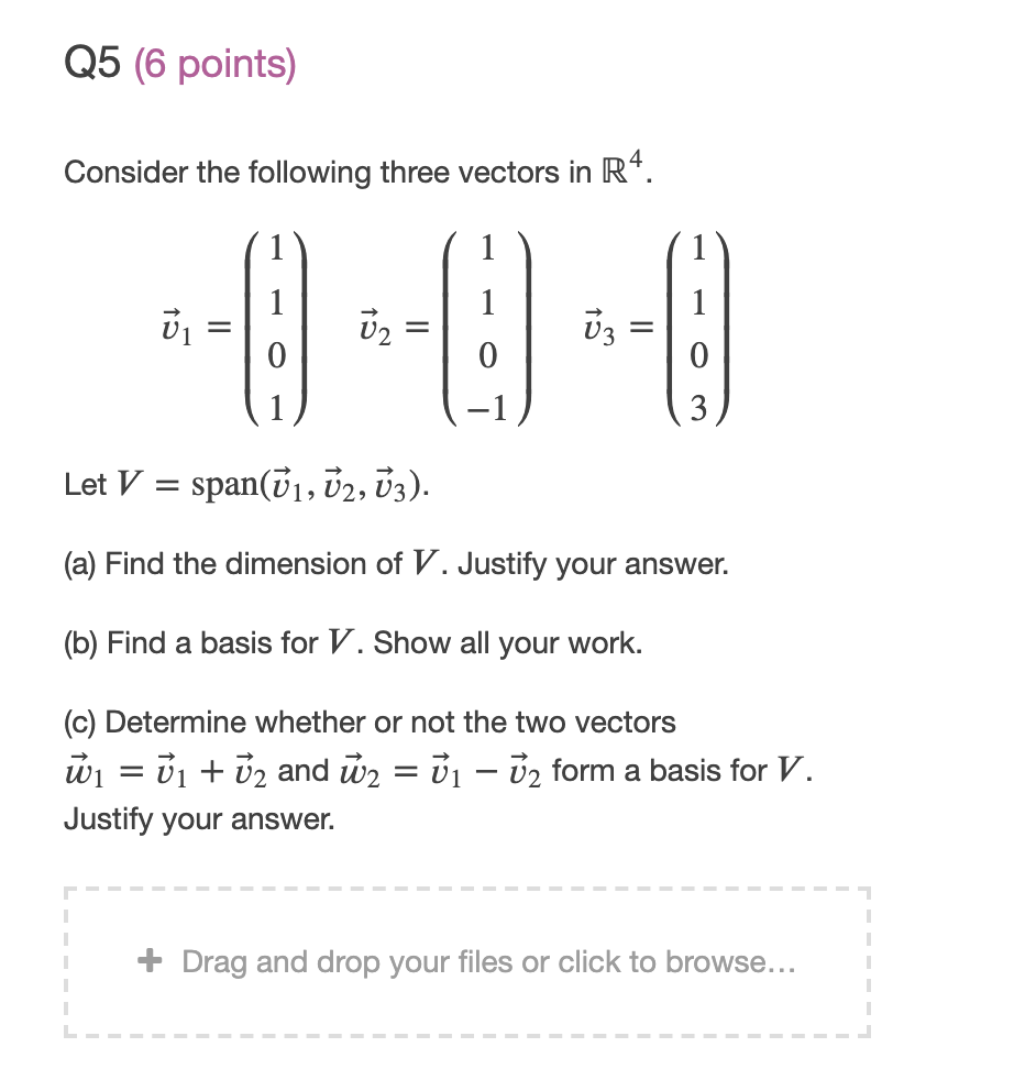 Solved Q5 (6 points) Consider the following three vectors in | Chegg.com
