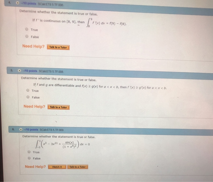 Solved 4-10 points SCalcETS 5.TF 006 Determine whether the | Chegg.com Solved 4-10 points SCalcETS 5.TF 006 Determine whether the | Chegg.com