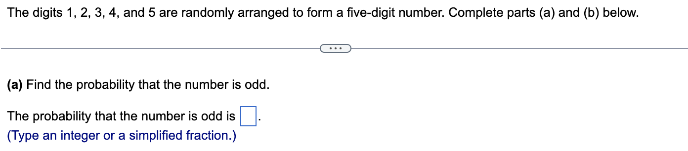 Solved The digits 1,2,3,4, ﻿and 5 ﻿are randomly arranged to | Chegg.com