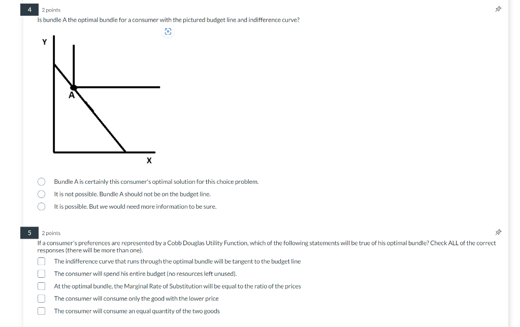 Solved 2 points Is bundle A the optimal bundle for a | Chegg.com