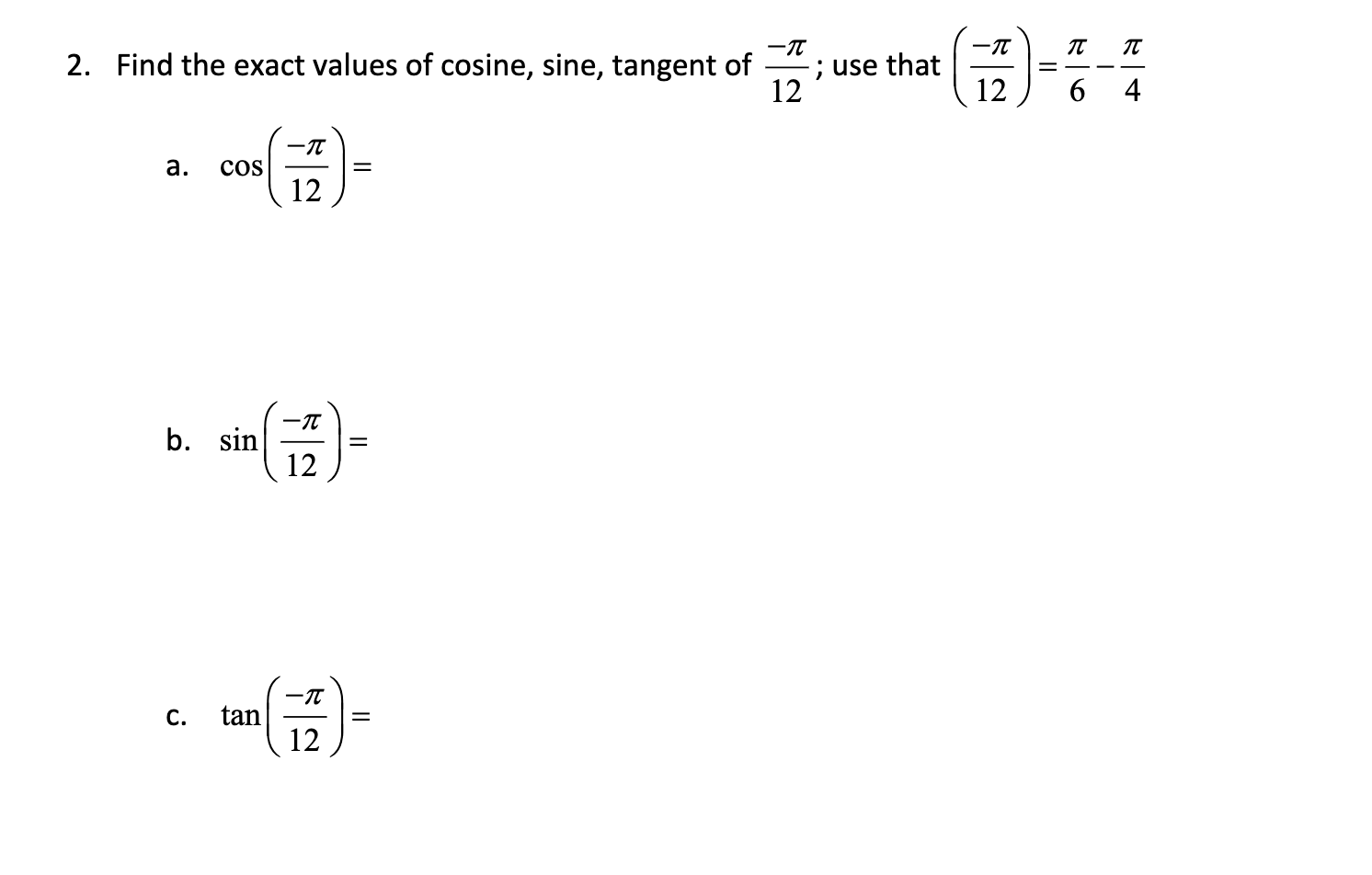 Solved -1 1 TT - -TT 2. Find the exact values of cosine, | Chegg.com