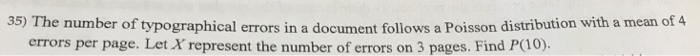 Solved 35) The number of typographical errors in a document | Chegg.com