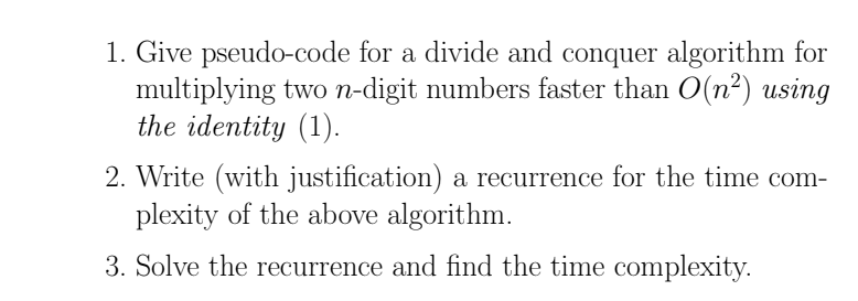 1 An alternate fast multiplication Recall the fast | Chegg.com