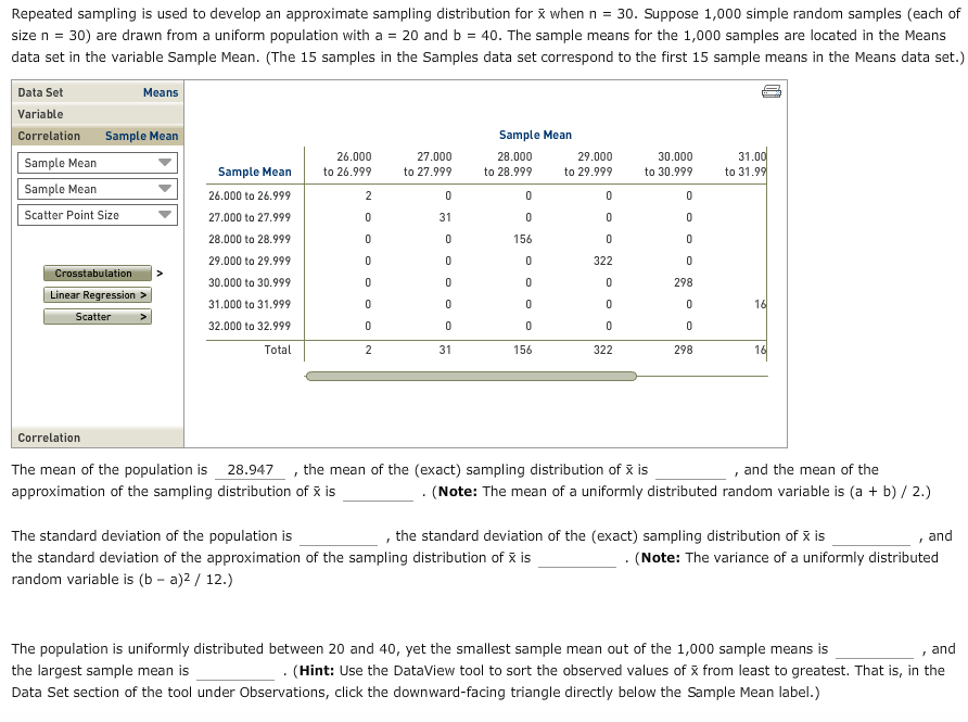 Repeated sampling is used to develop an approximate | Chegg.com