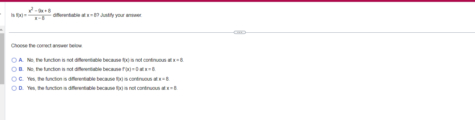 Solved Differentiate. g(x)=x7(4.3)x g′(x)=Is f(x)=x−8x2−9x+8 | Chegg.com