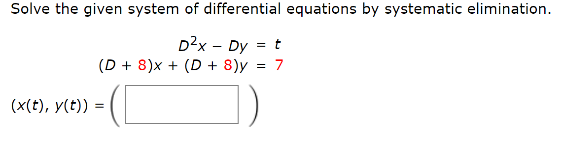 Solved Solve the given system of differential equations by | Chegg.com