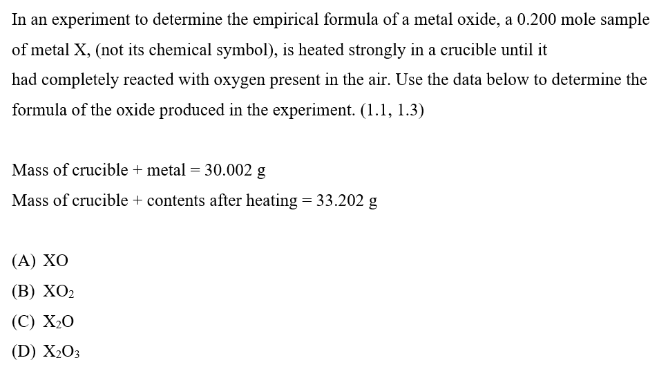 Solved In an experiment to determine the empirical formula | Chegg.com