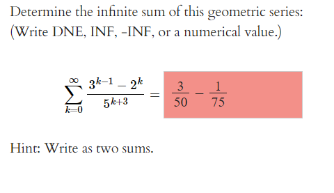 Solved Determine the infinite sum of this geometric series: | Chegg.com