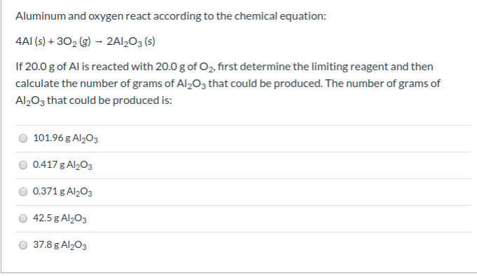 Solved Aluminum and oxygen react according to the chemical | Chegg.com