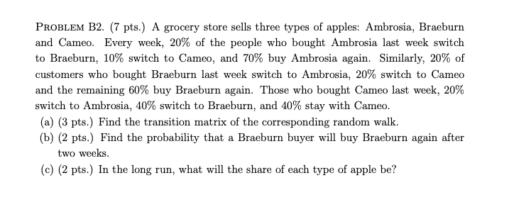 Solved PROBLEM B2. (7 pts.) A grocery store sells three | Chegg.com