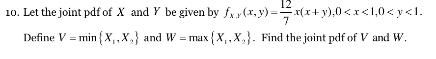 Solved 10. Let the joint pdf of X and Y be given by | Chegg.com
