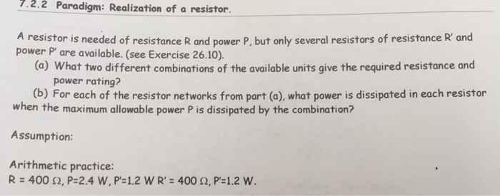 Solved A resistor is needed of resistance R and power P, but | Chegg.com