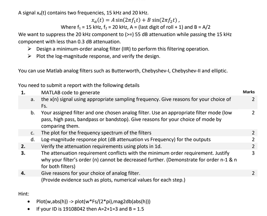 Solved I have to use Chebyshev-II filter. My last digit is | Chegg.com