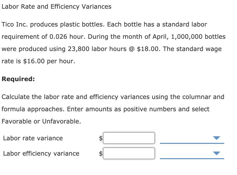 Solved Labor Rate and Efficiency Variances Tico Inc. | Chegg.com