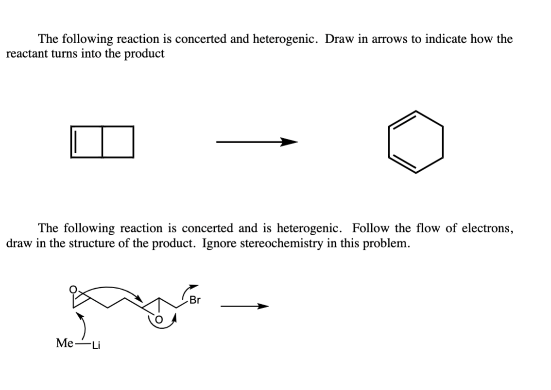 Solved The following reaction is concerted and heterogenic. | Chegg.com