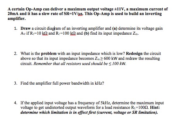 Solved A certain Op-Amp can deliver a maximum output voltage | Chegg.com